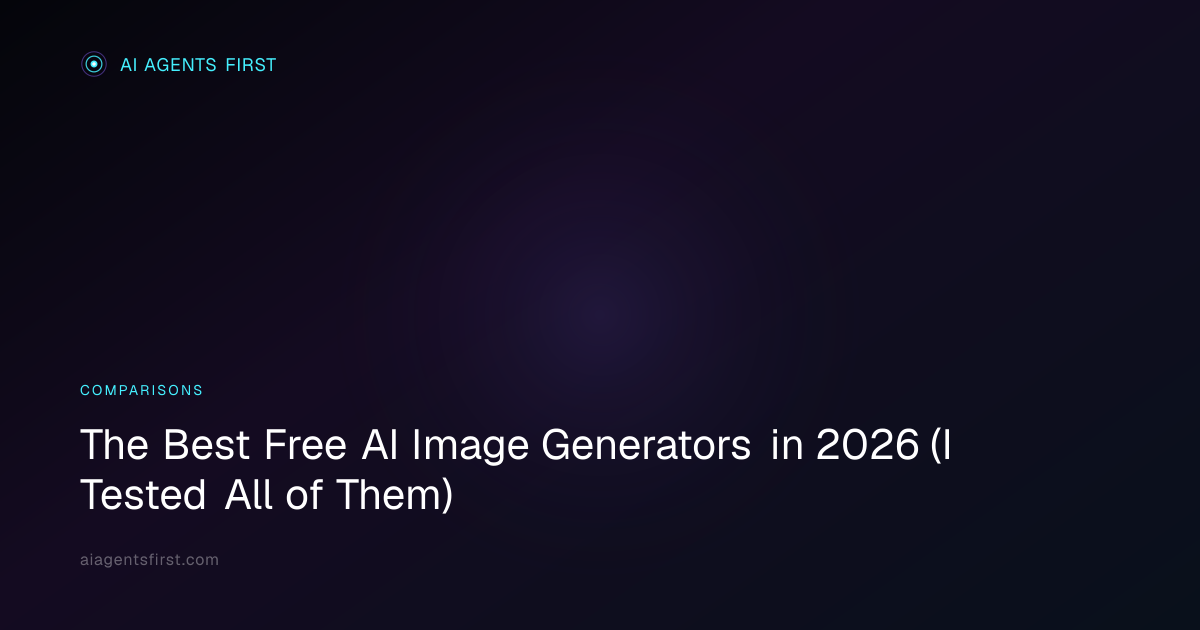 Best Free AI Image Generators 2026 (Tested) | AI Agents First